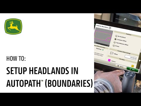 AutoPath™ (Boundaries) Headland Setup | John Deere