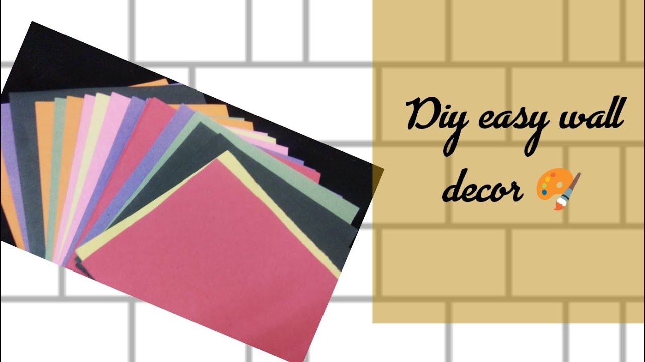 |Diy easy Wall decor by using craft paper| Room decor|craft idea| paper ...