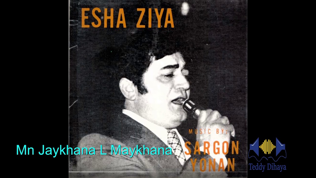 Old Assyrian Song - esha Zaia - Maykhana - YouTube