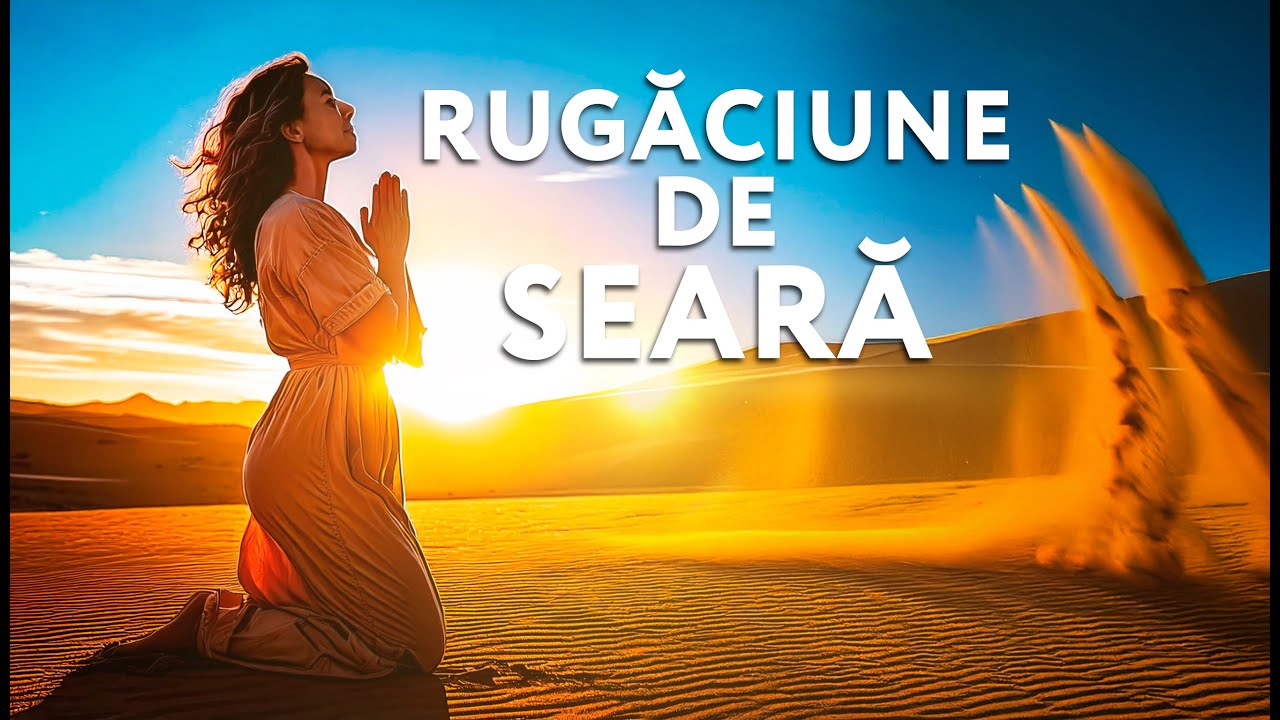 Rugaciune de Seara esenţiala | Tatal Nostru, Crezul si Psalmul 50 - YouTube