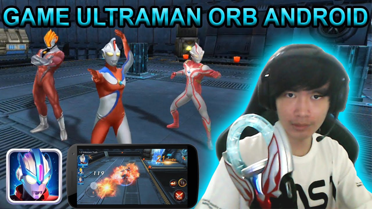 ULTRAMAN ORB ANDROID DI PLAY STORE !!! - ULTRAMAN: LEGEND OF HEROES ...