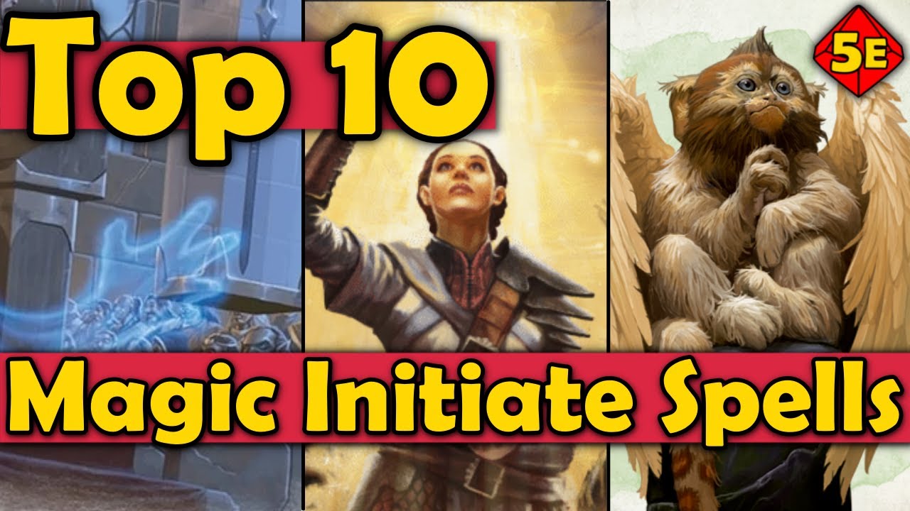 Top 10 Spells to Pick With Magic Initiate Feat - DnD 5E - YouTube