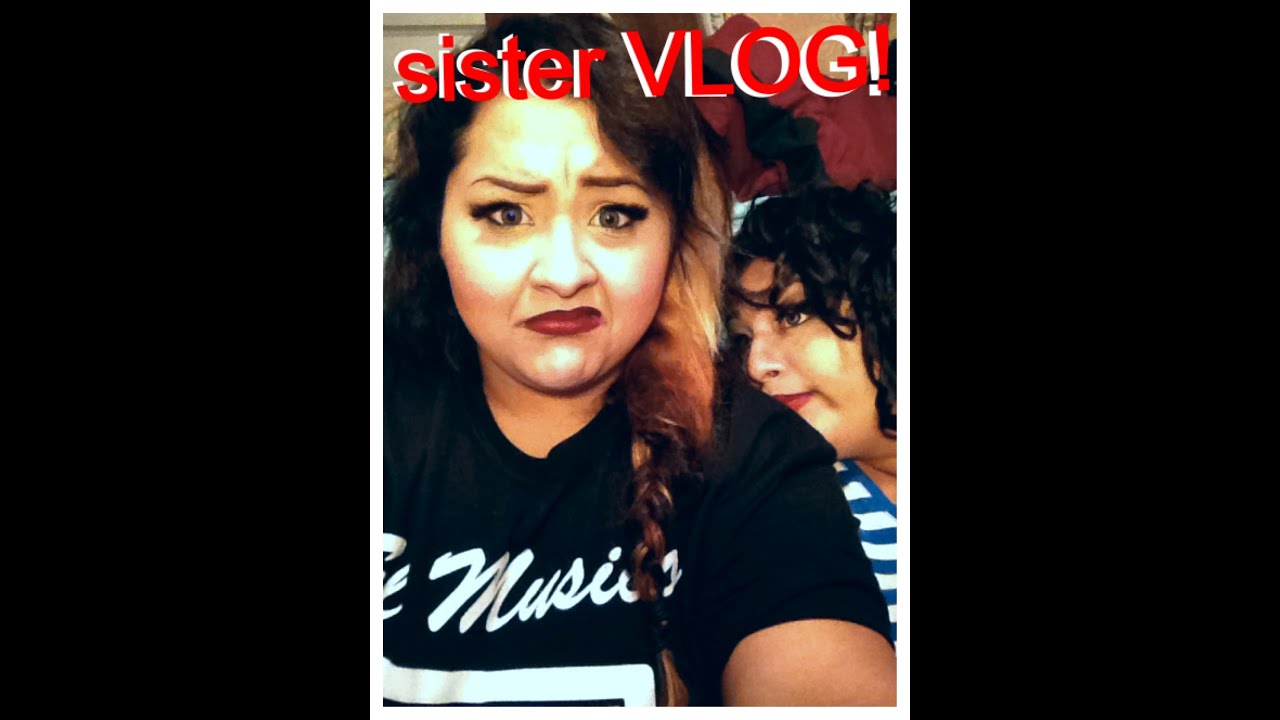 Sister Vlog Youtube