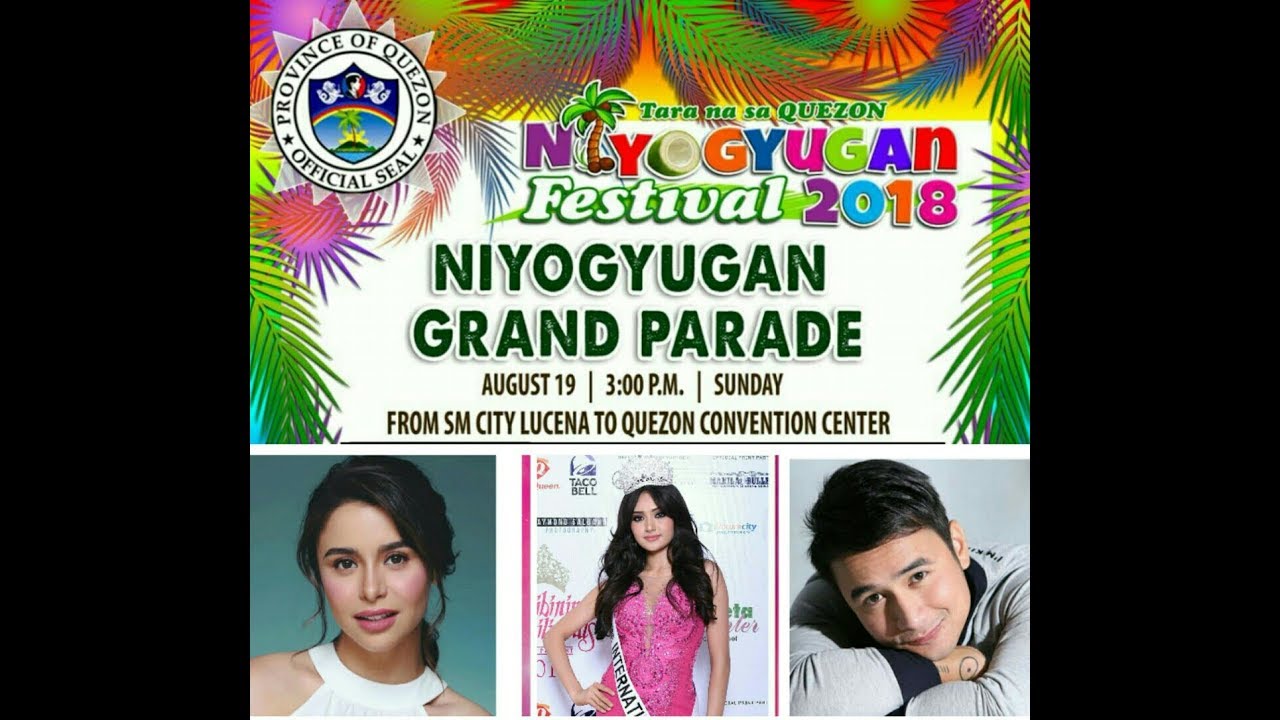 Niyogyugan Grand Parade 2018 ft. Yassi Pressman, Jm De Guzman & Ahtisa ...