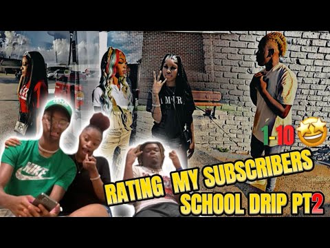 RATING MY SUBSCRIBERS SCHOOL DRIP 🧶🔥 (PART 2) - YouTube