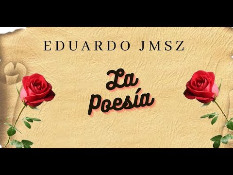 Eduardo Jmsz - La Poesía ( Video Lyrics )