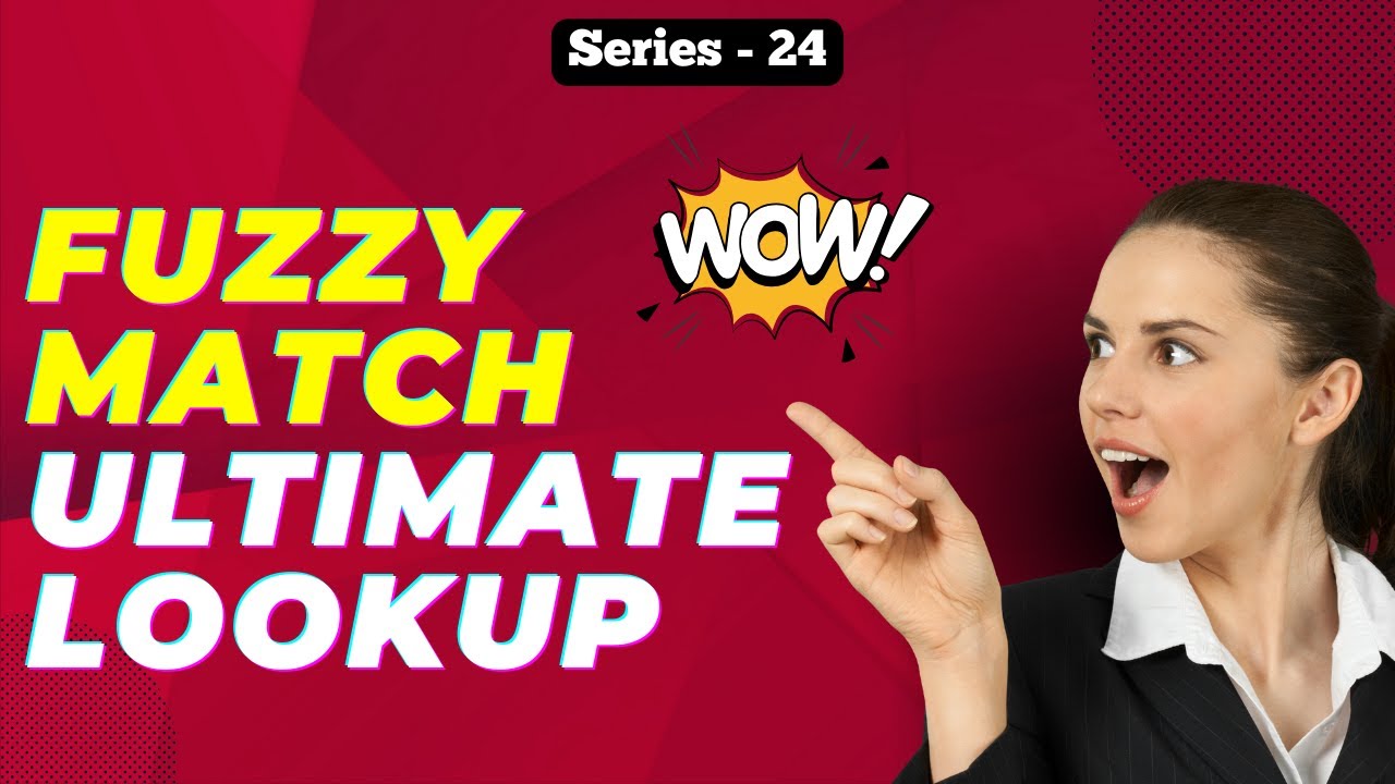 Series - 24 | Fuzzy Matching in Power Query | Lookups EASY | Hindi - YouTube