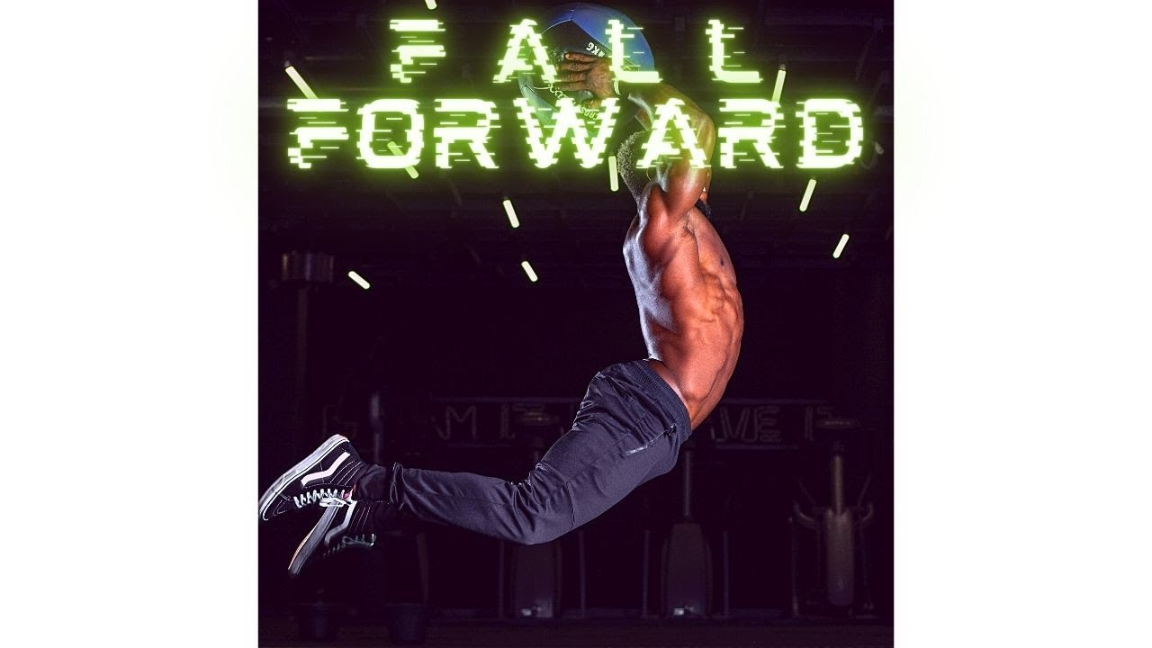 Fall Forward - YouTube