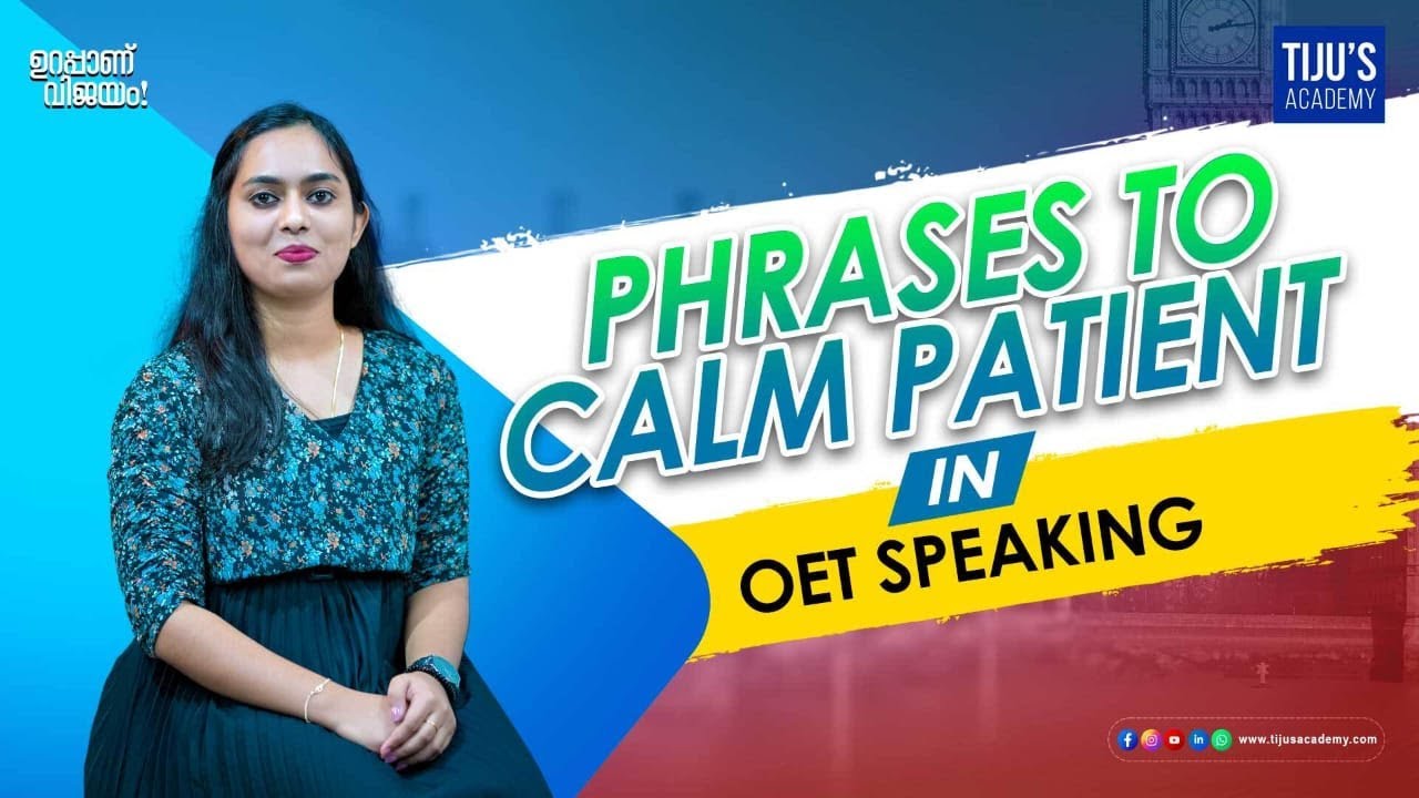 Phrases to Calm Patient in OET Speaking | Tiju's Academy - YouTube