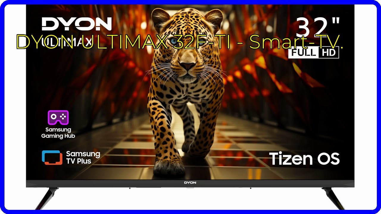 BEWERTUNG (2025): DYON ULTIMAX 32F-TI - Smart-TV.. WESENTLICHE Einzelheiten - YouTube