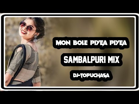 Mon_Bole_Piyea_Piyea_New_Sambalpuri_Dj_Mix_2024_Sed_Song_Dance_Style ...