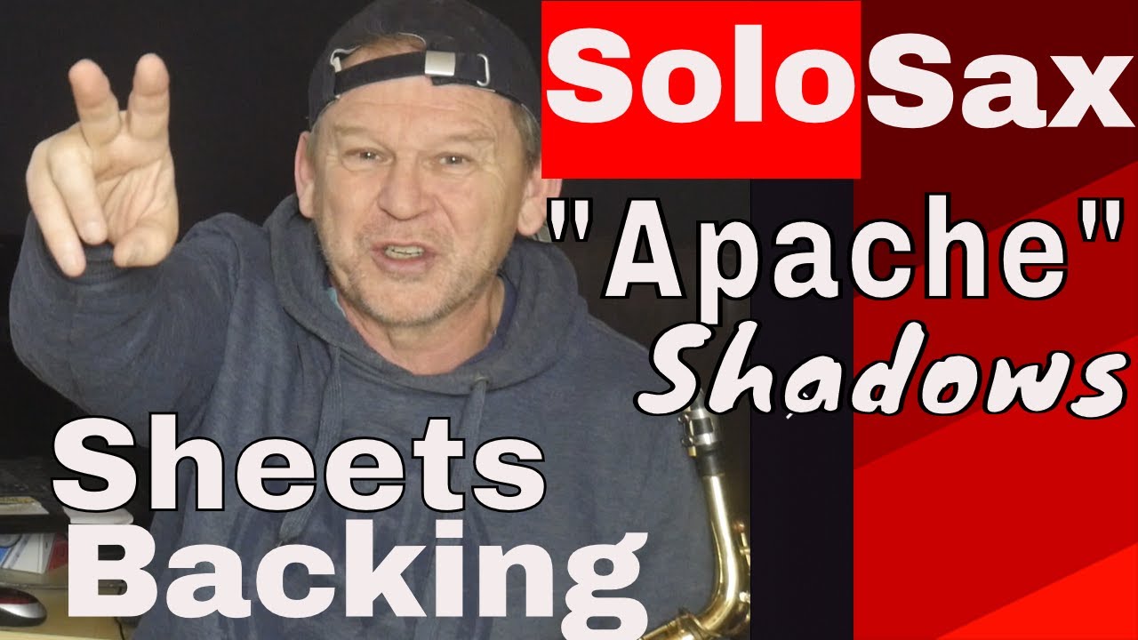 Shadows- "Apache", Saxophon Solo Sheets Backing - YouTube