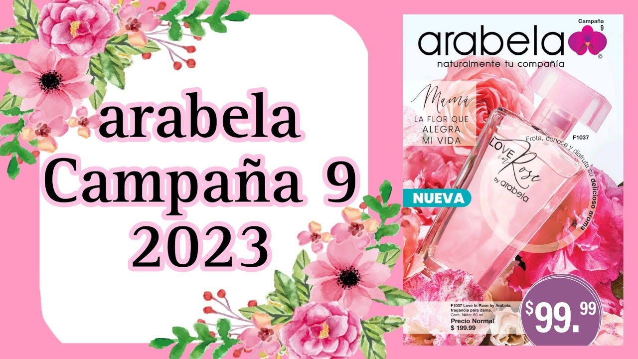 Arabela Campaña 9 , 2023 😱😱😱 ! #aravonfamily #arabelamexico - YouTube
