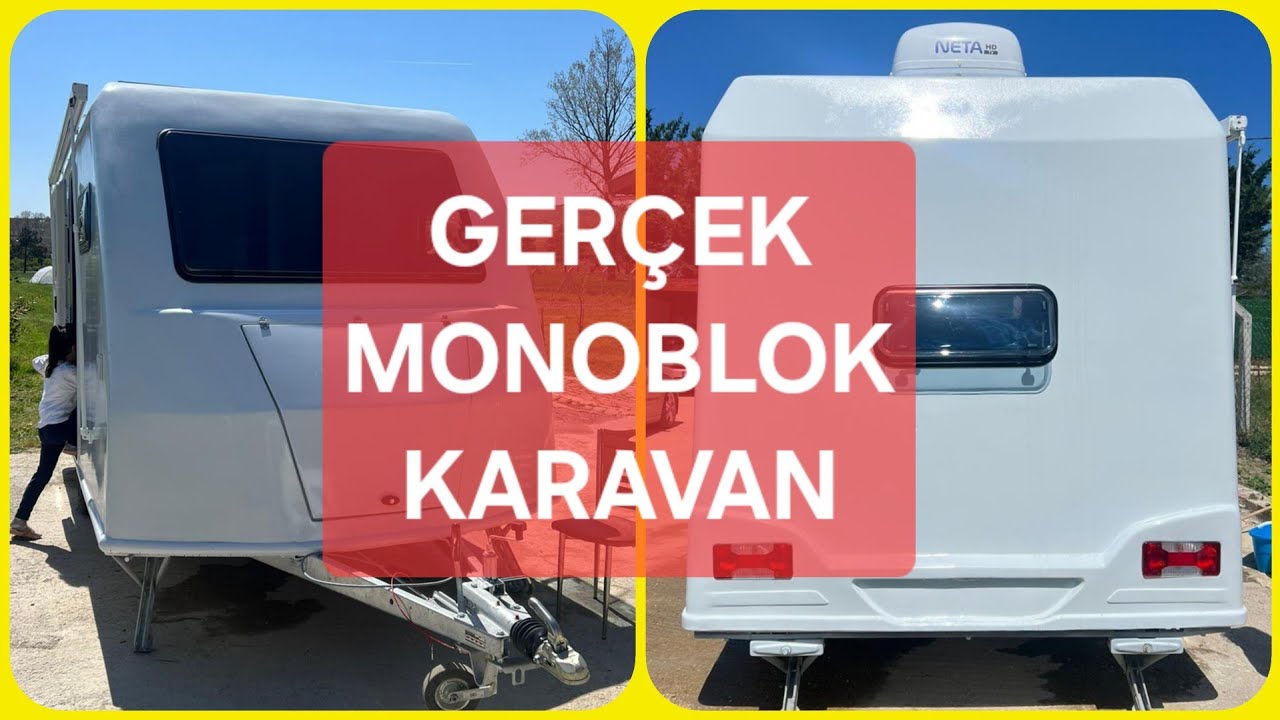 Gerçek Monoblok Çekme Karavan King Model Çekme Karavan - YouTube