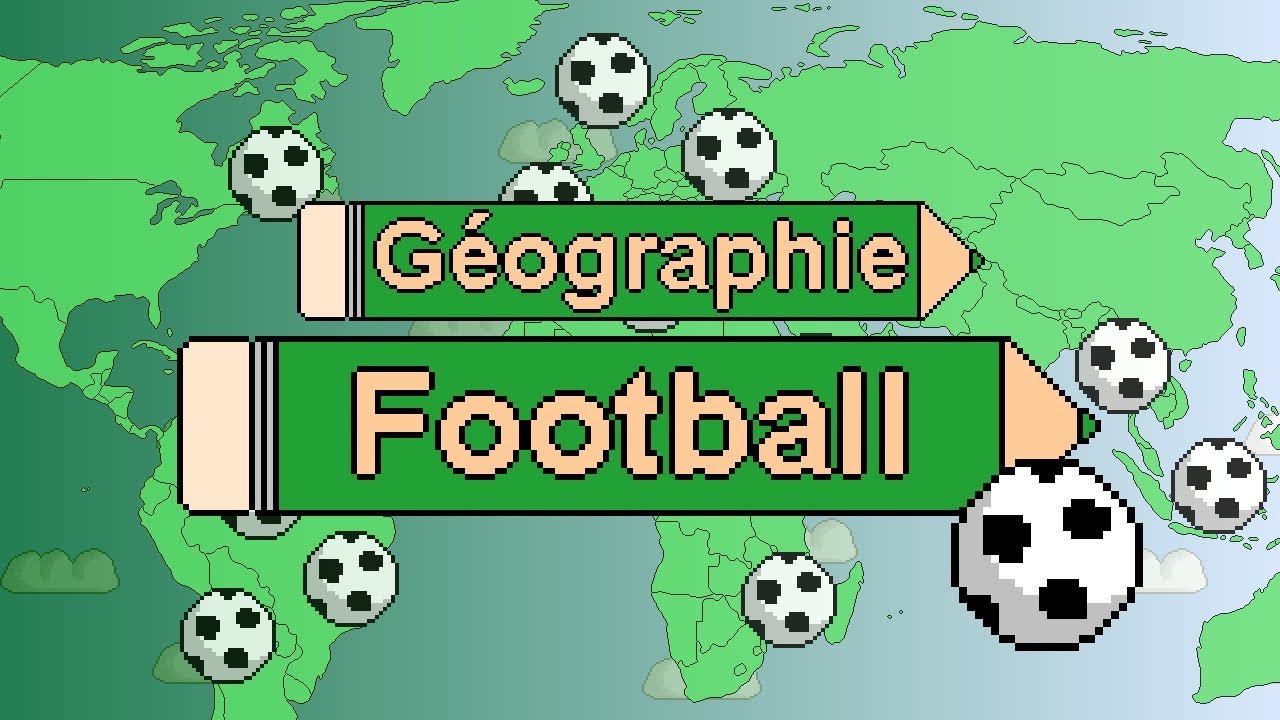 La géographie du football - YouTube