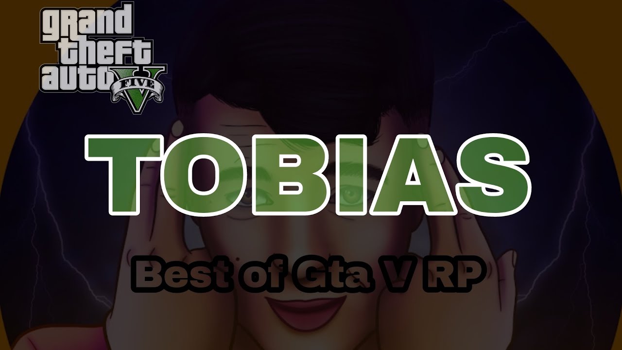 TOBIAS BEST OF GTA5 RP (ANAS,HAMID,MINOS...) - YouTube