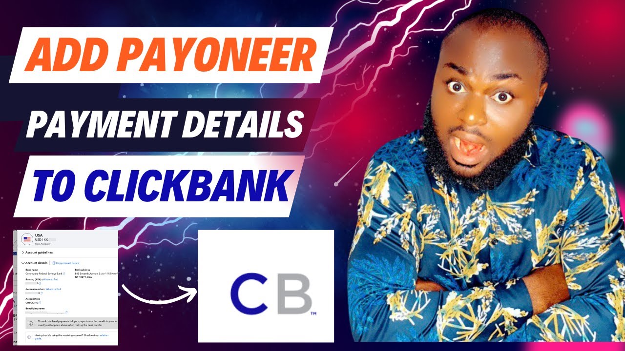 HOW TO ADD PAYONEER PAYMENT METHOD DETAILS INTO CLICKBANK - YouTube