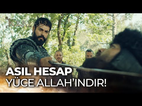 Osman Bey'in elbet hesabı vardır - Kuruluş Osman