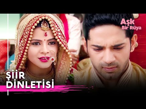 Düğünden Sonra Şiir Okuma Adeti | Aşk Bir Rüya Hint Dizisi 37. Bölüm