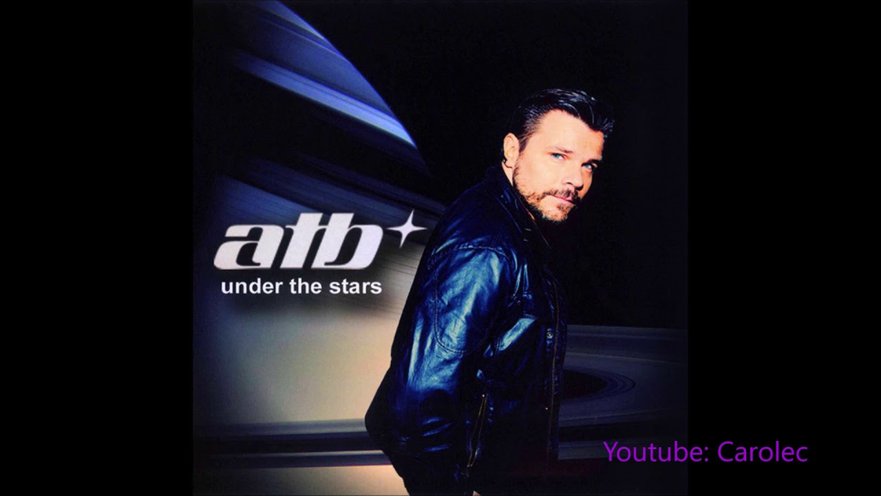 ATB - Under The Stars (Full Album) - YouTube