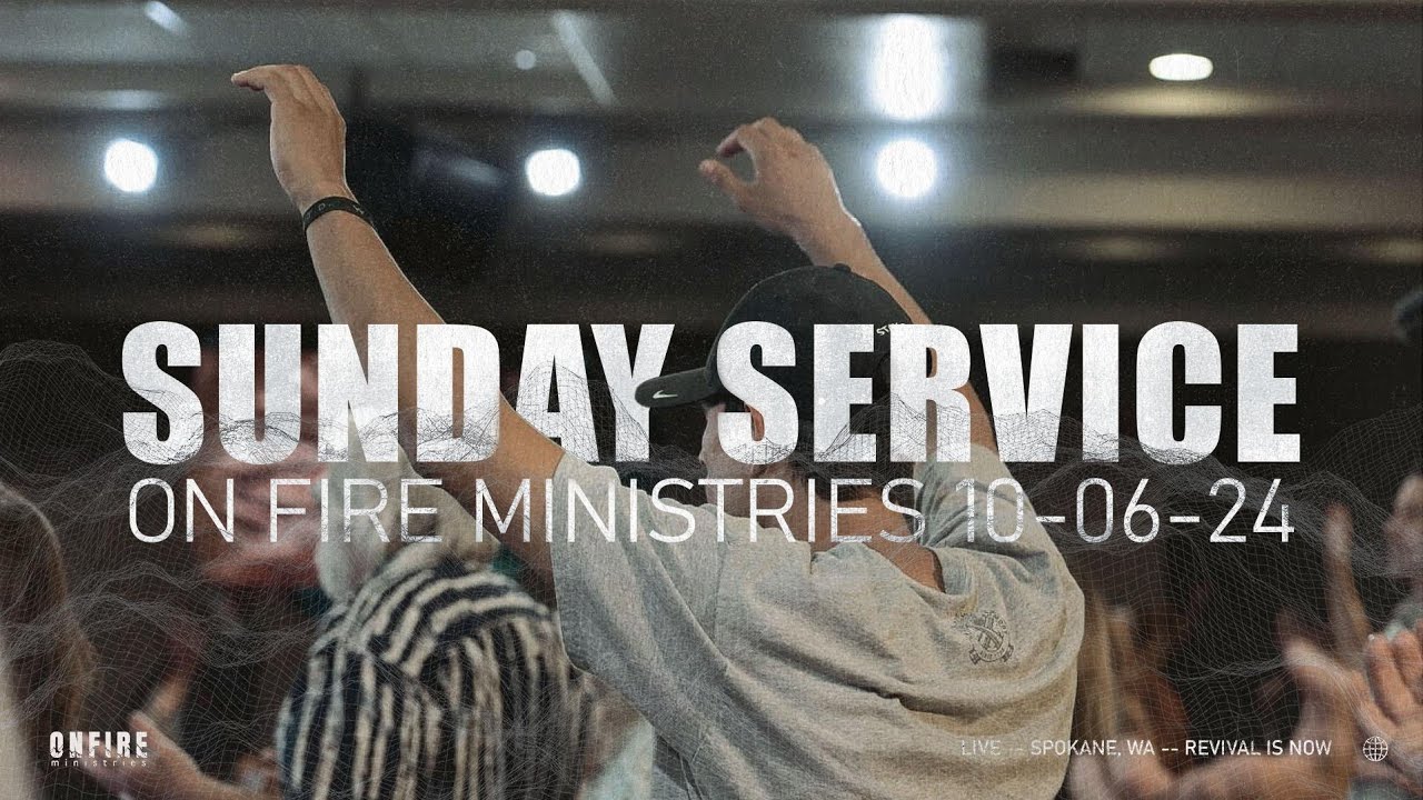 Sunday October 6th | LIVE Service | On Fire Ministries - YouTube