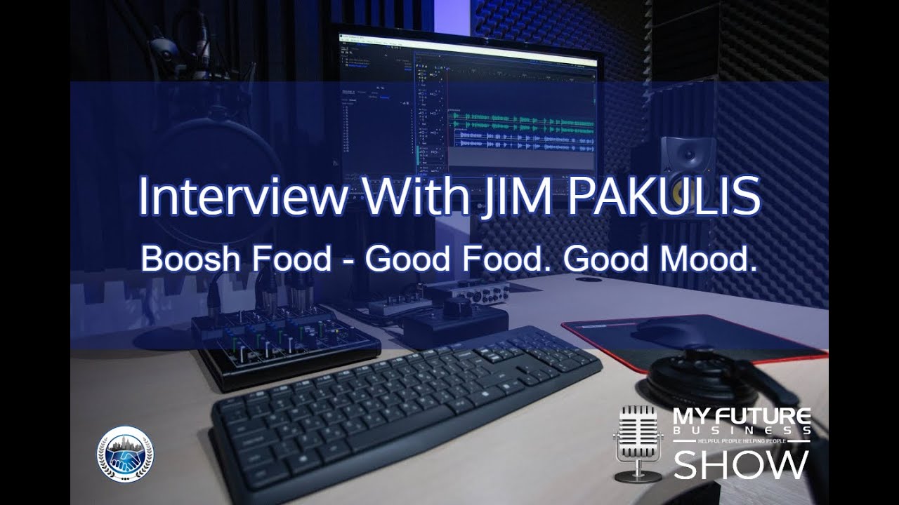Jim Pakulis Boosh Foods - YouTube