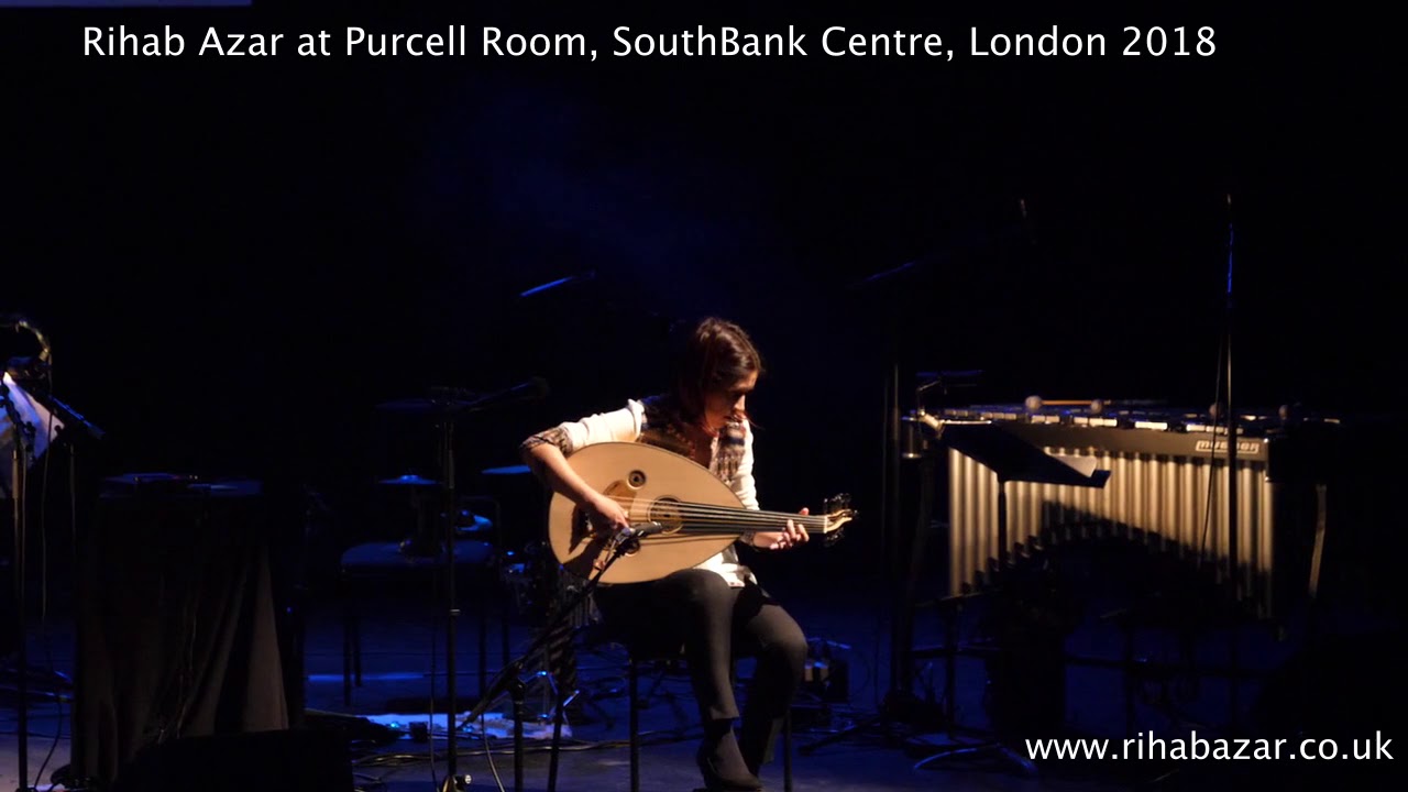 Rihab Azar at the Southbank Centre, London 2018 - YouTube