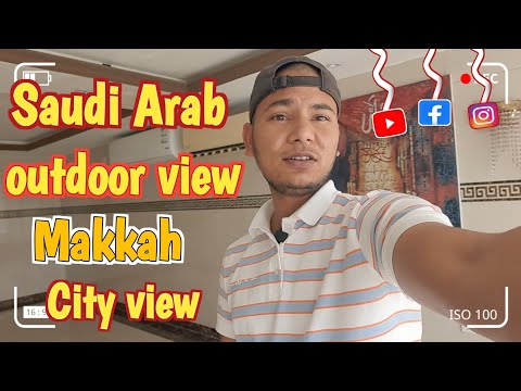Saudi Arab outdoor Makkah city view / Makkah ka nazara Makkah city view