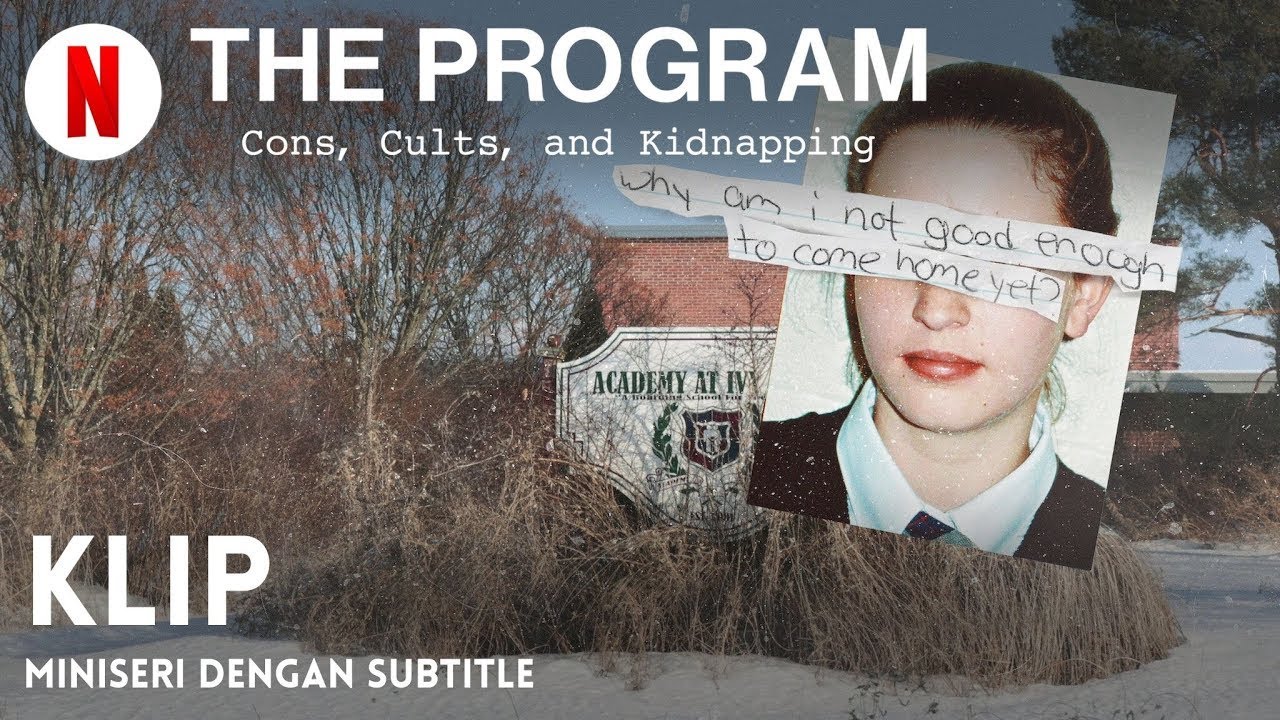 The Program Cons, Cults and Kidnapping Trailer 2024 Trending Now - YouTube