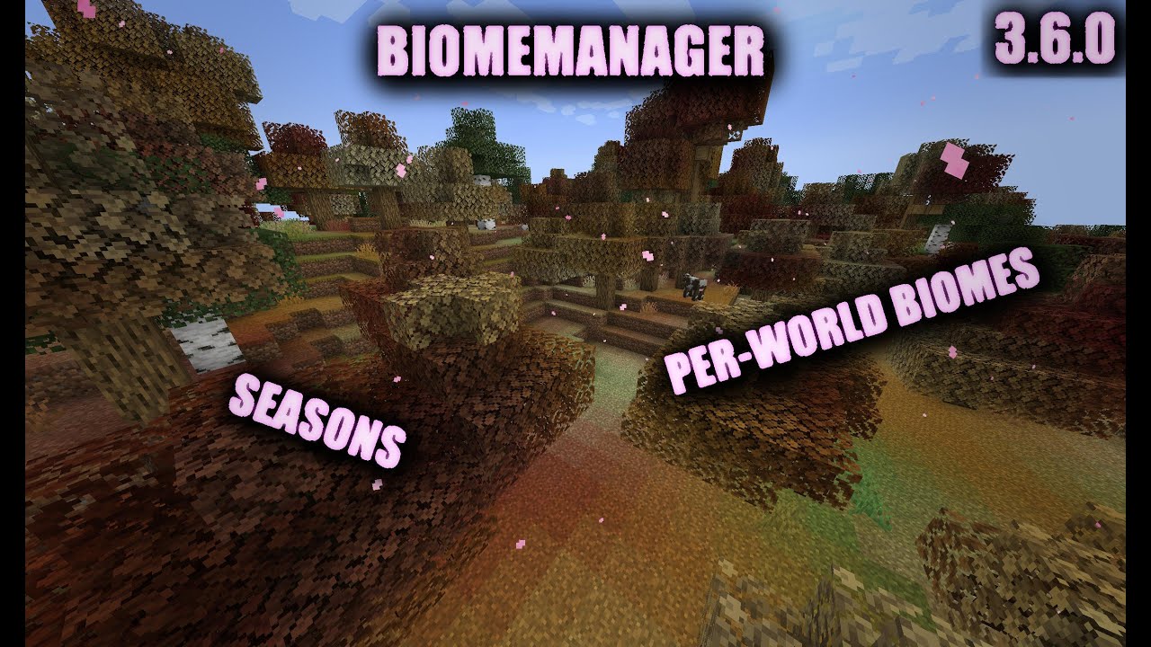 Biome Variations, and Per-World Biomes | BiomeManager Tutorial - YouTube