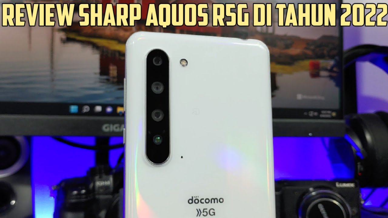 FLAGSHIP PURE ANDROID YA CUMA INI!! REVIEW SHARP AQUOS R5G DI TAHUN ...