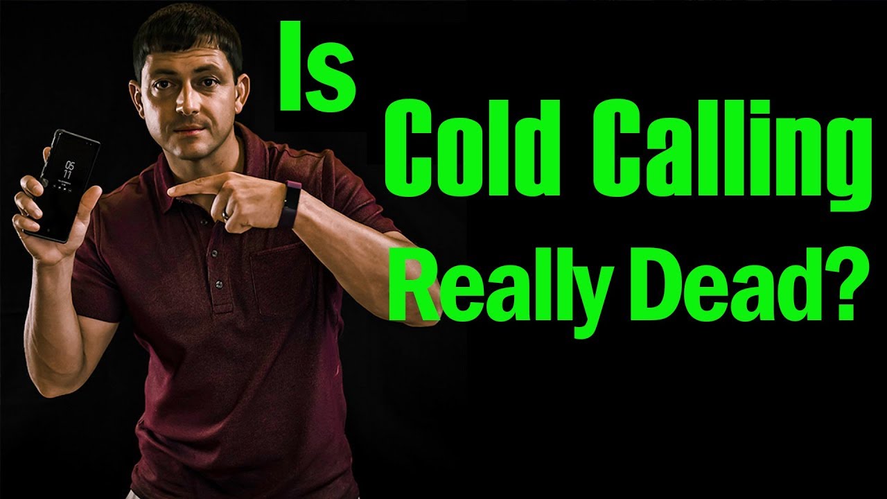 Is Cold Calling Really Dead? - YouTube