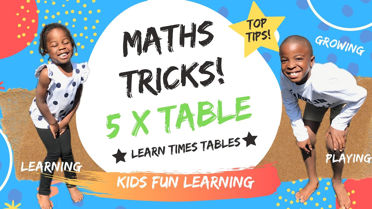 Learn the FIVE Times Table! | Multiply by 5 | Times Table Maths Tips ...