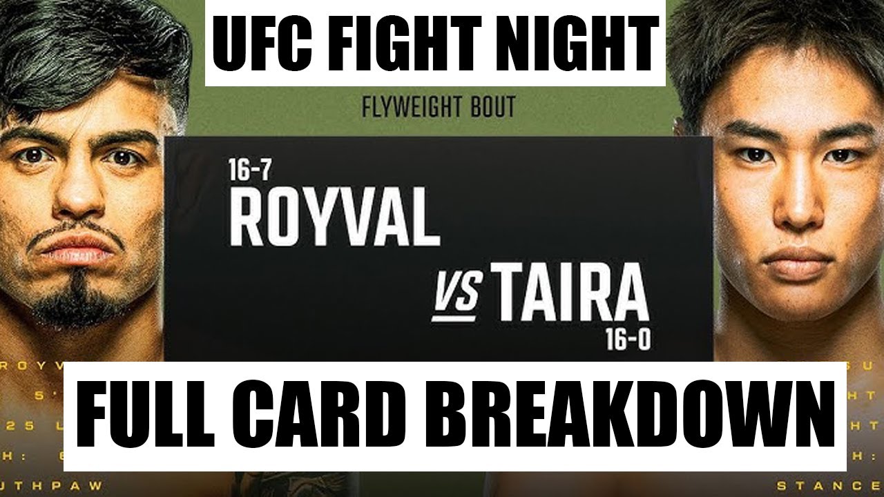 UFC Fight Night Royval vs Taira Full Card Breakdown And Predictions ...