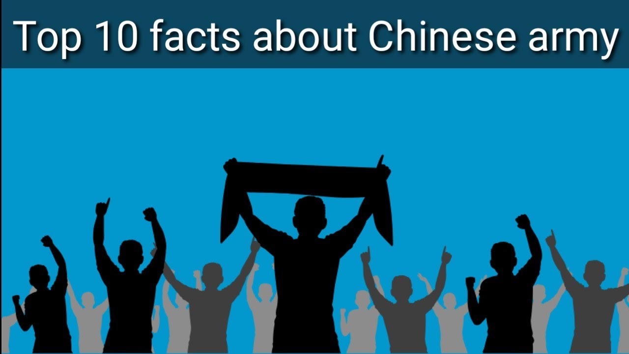 Top 10 facts about Chinese army - YouTube