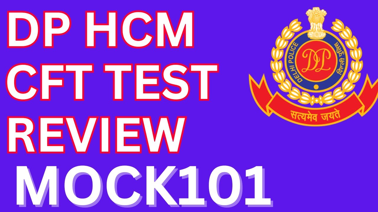 DP HCM CFT TEST REVIEW TODAY | MOCK101 - YouTube