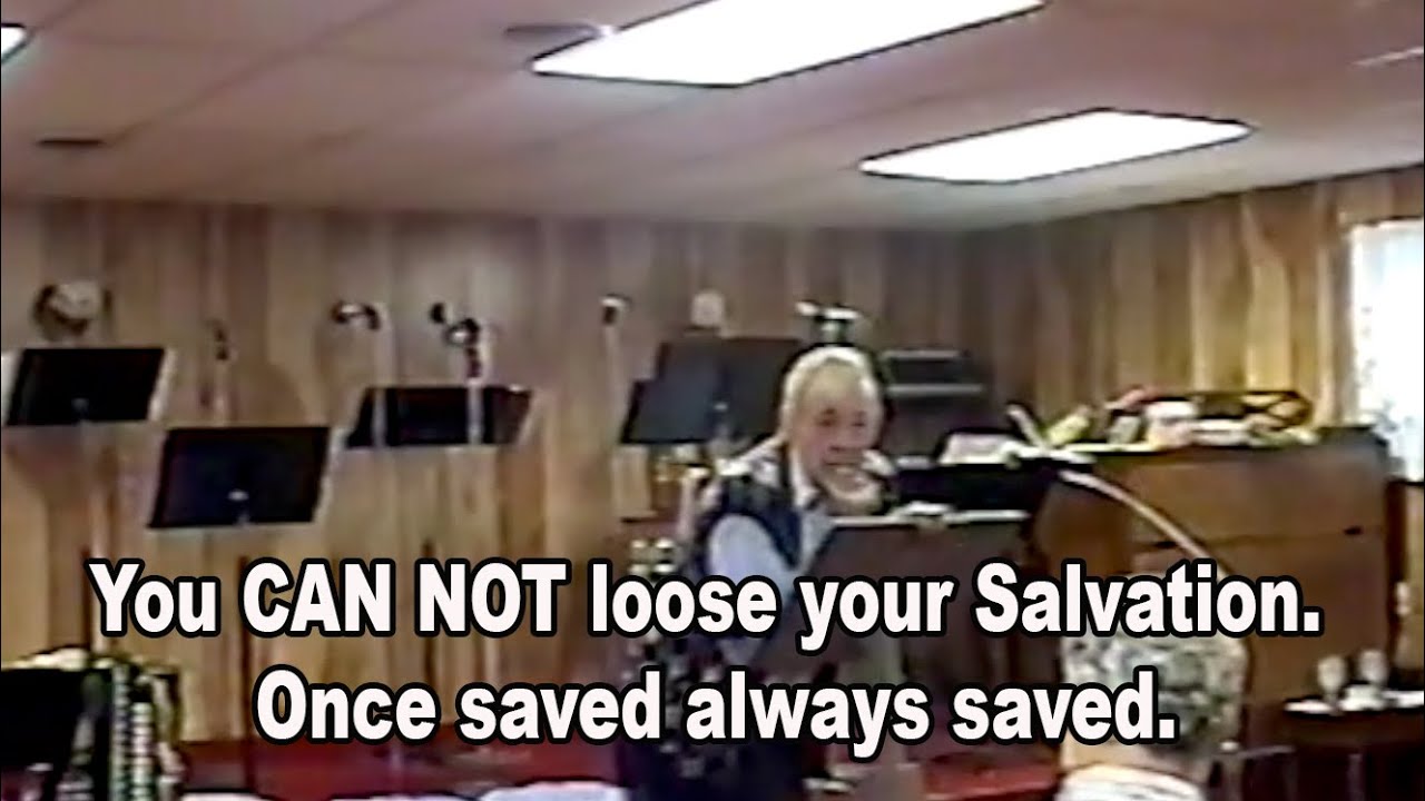 You CAN NOT loose your Salvation. Once saved always saved. - YouTube