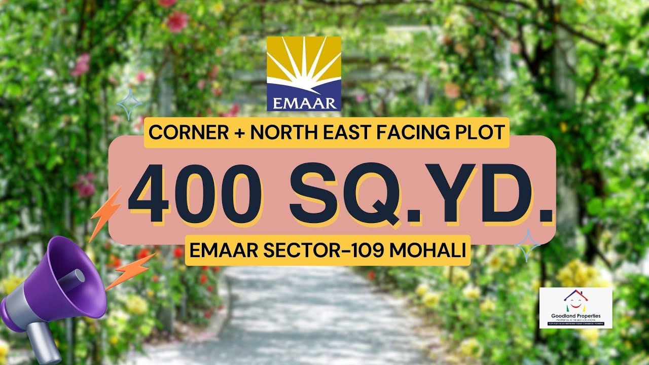 400 Sq. Yd. (Gaj) Corner North East Direction Plot for Sale in EMAAR ...