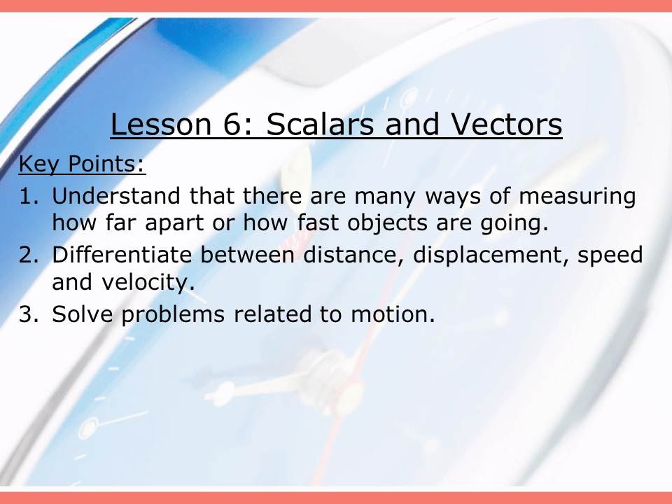 Unit 3 Lesson 06 Scalars and Vectors Part 1 - YouTube