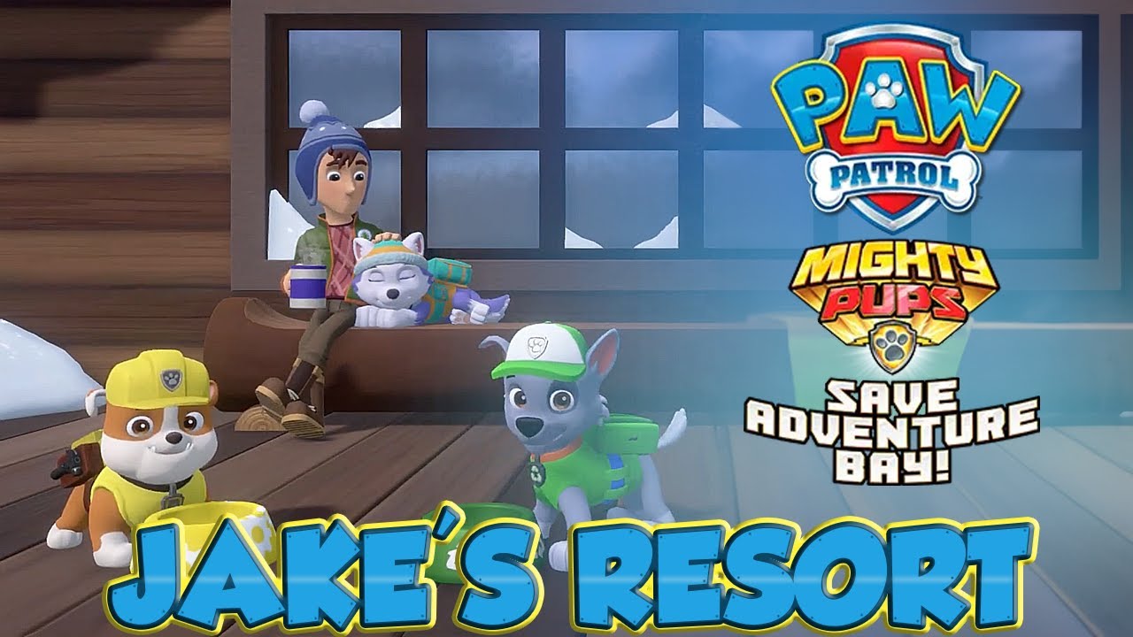 PAW Patrol Mighty Pups Save Adventure Bay - JAKE'S RESORT 100% ...