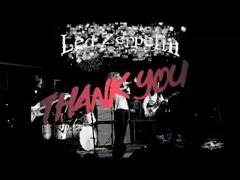 Thank you - Led Zeppelin Lyrics - YouTube