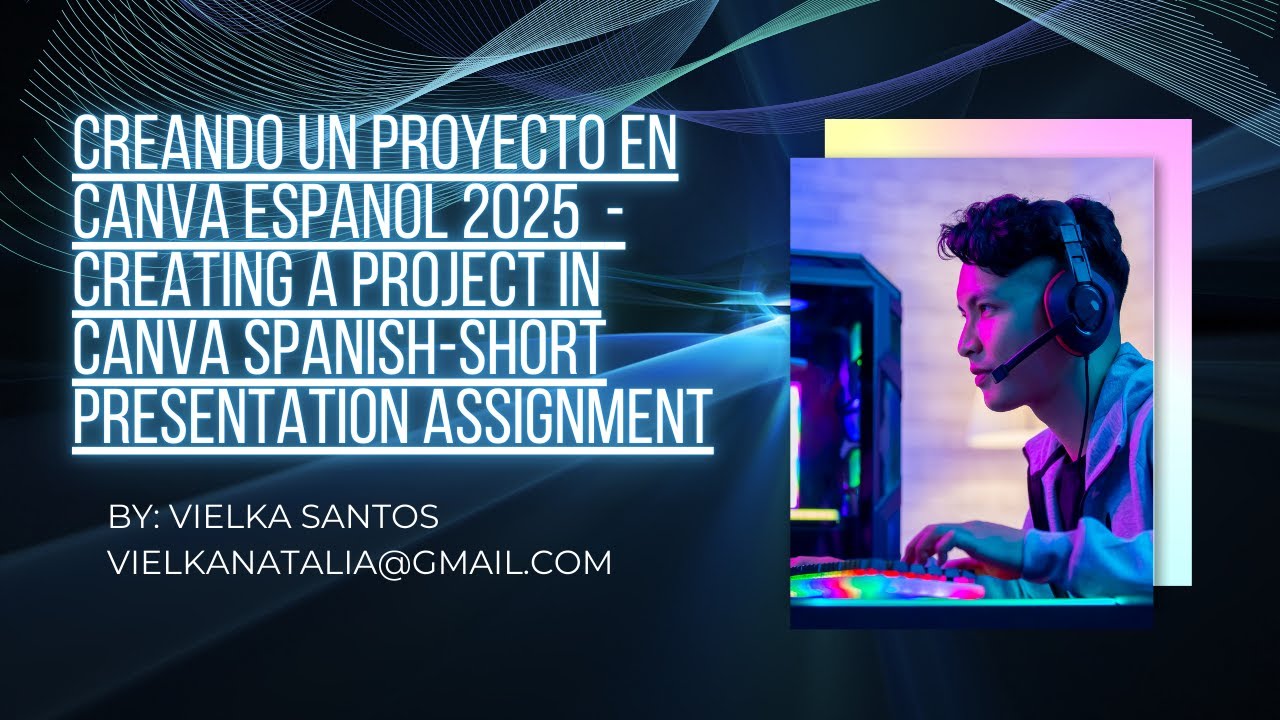 CREANDO UN PROYECTO EN CANVA ESPANOL -CREATING A PROJECT IN CANVA ...
