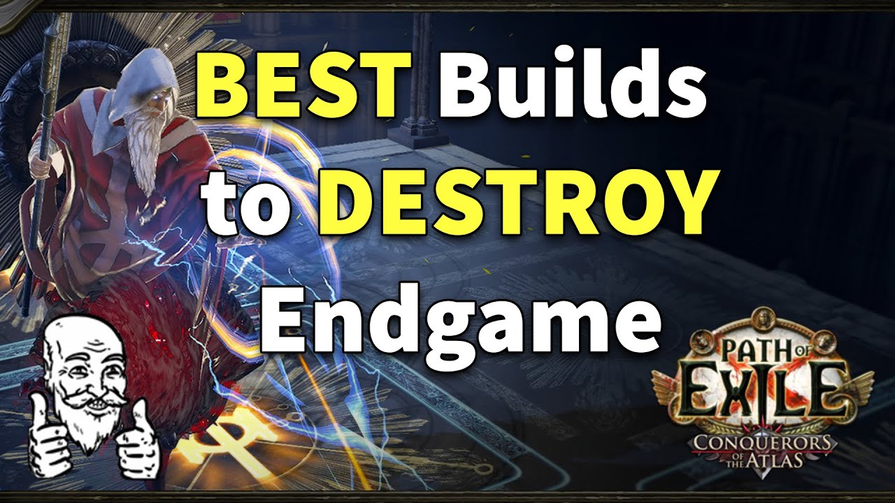 Best Path of Exile Builds For Conquerors of The Atlas Endgame - YouTube
