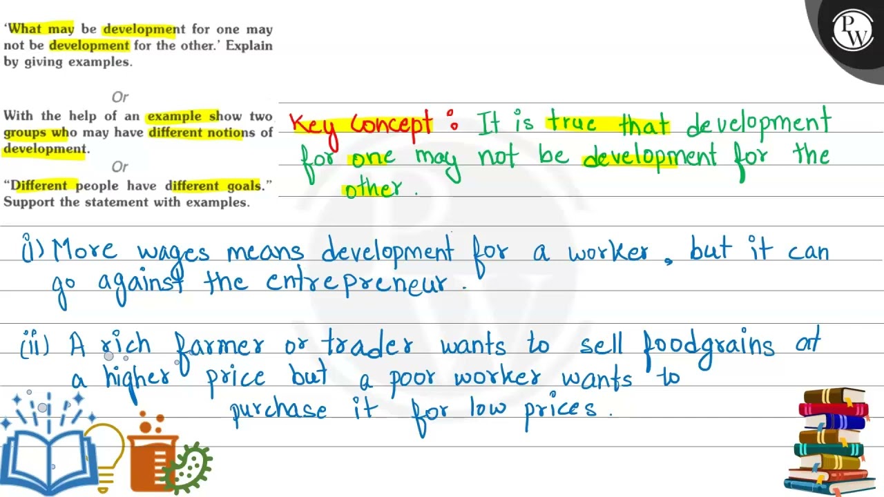 What may be development for one may not be development for the other ...