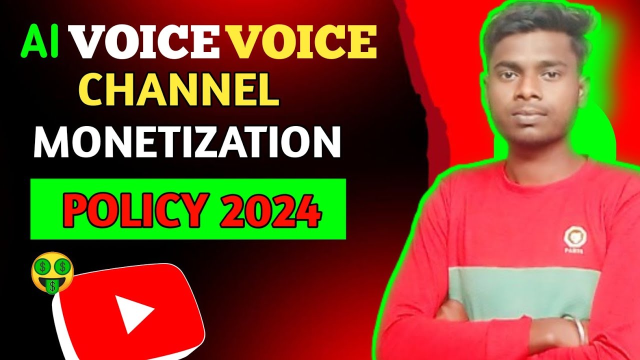 AI Voice Over Channel Monetization Policy 2024| AI Voice Over Channel ...