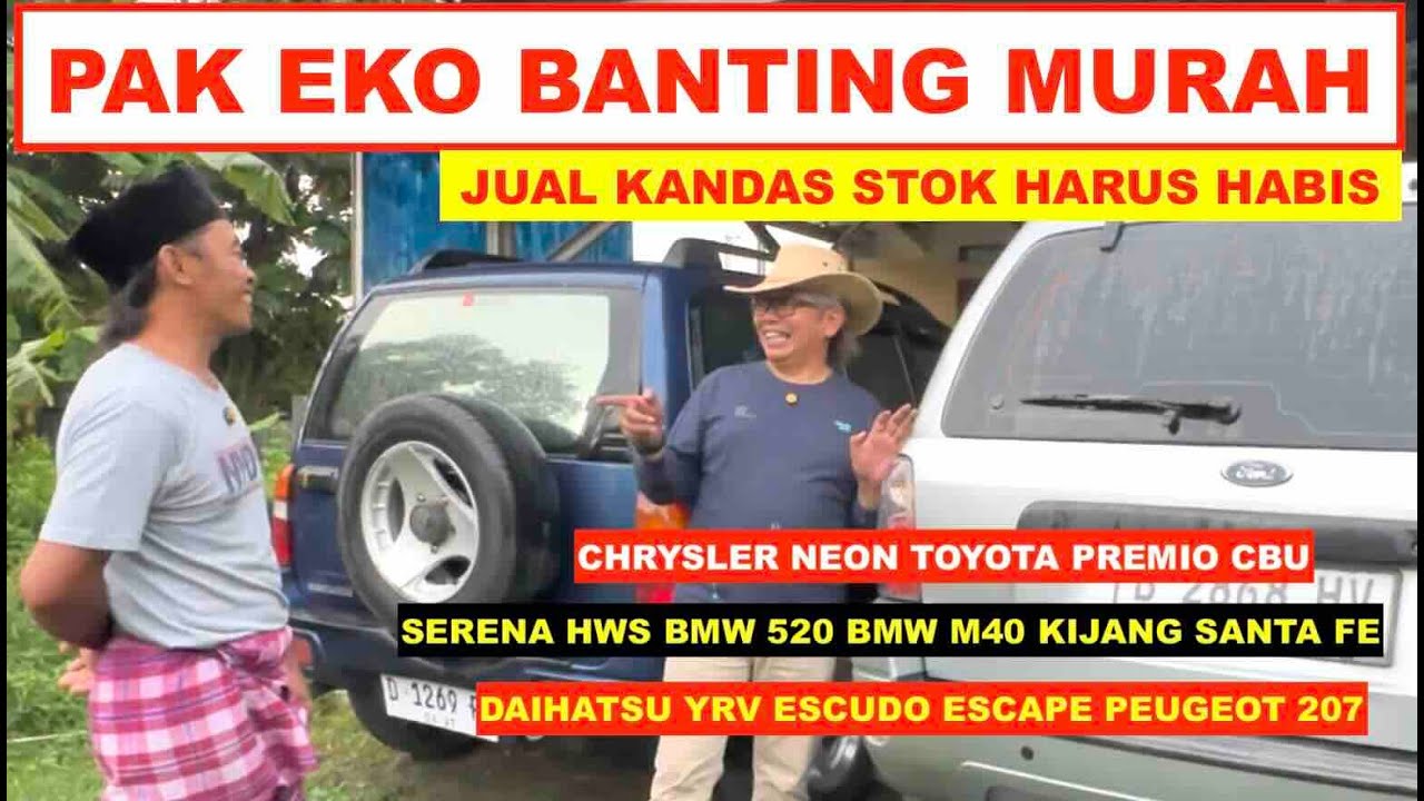 Ampun Murah Banget Lapak Pak Eko Gang Pala Banting Harga Mobil Bekas ...