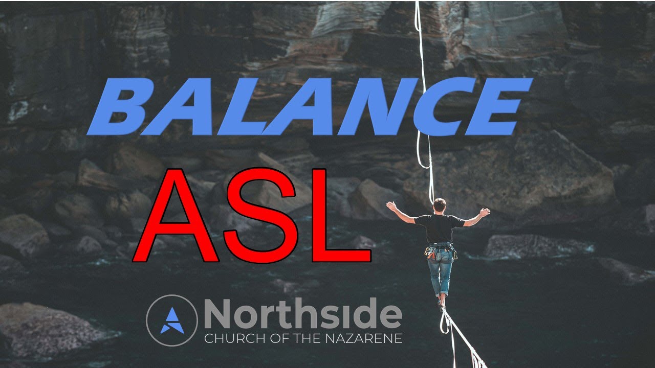 Balance-bringing our circles in balance. Presented in ASL for the deaf ...
