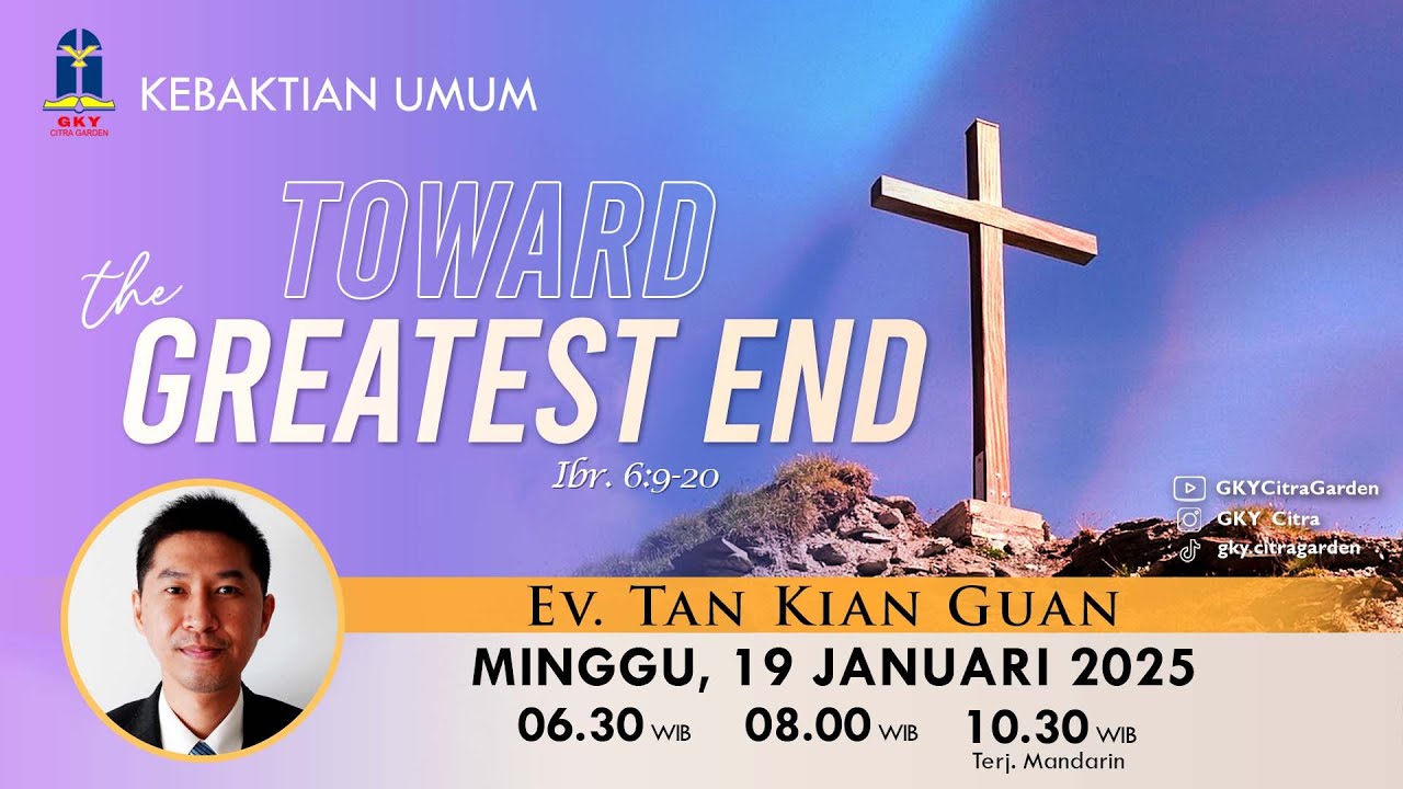 2024-01-19_Toward The Greatest End_Ev. Tan Kian Guan_ter. Mandarin ...