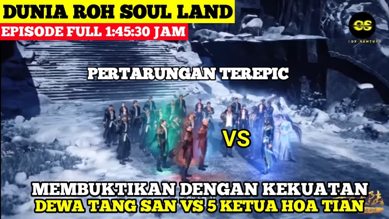 DEWA TANG SAN MEMBUAT SEKTE HOA TIAN KETAR KETIR OLEH NYA ‼️-DUNIA ROH ...