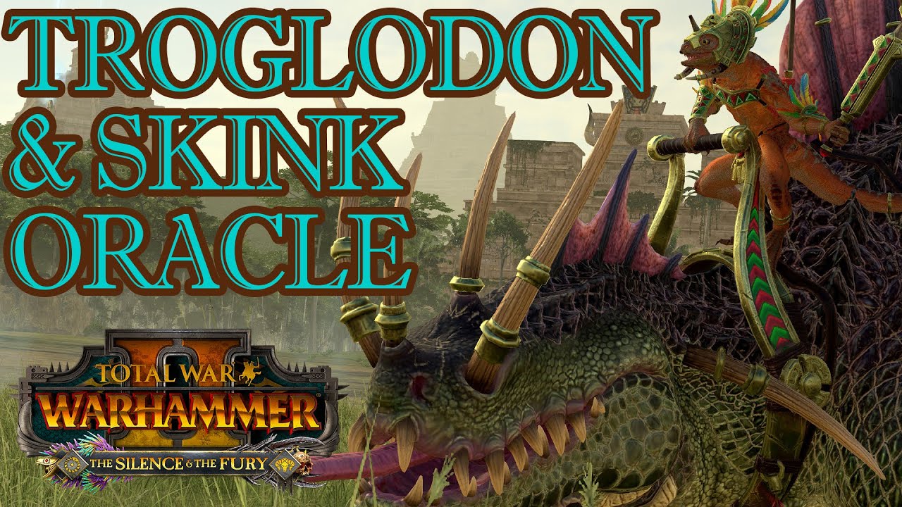 SKINK ORACLE & TROGLODON- Lizardmen vs Beastmen // Total War: WARHAMMER ...